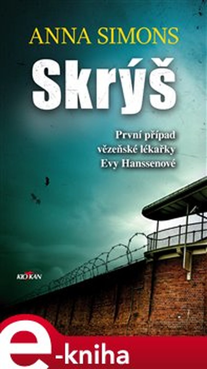 Tištěná kniha Skrýš - Anna Simons | Svaz českých knihkupců a nakladatelů